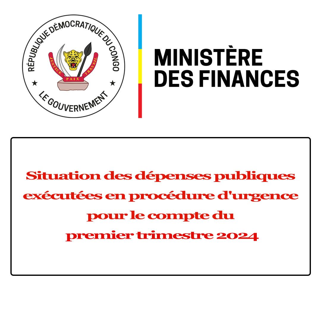 Situation des dépenses publiques exécutées en procédure d'urgence pour ...